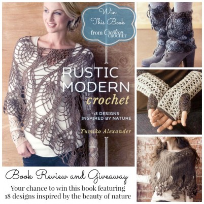 Rustic Modern Crochet Book Review and Giveaway - Cre8tion Crochet